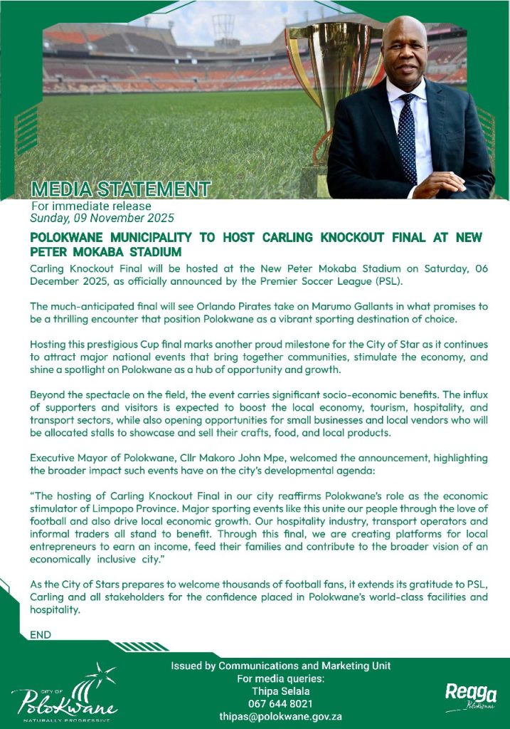 Media Statement – POLOKWANE MUNICIPALITY TO HOST CARLING KNOCKOUT FINAL AT NEW PETER MOKABA ...
